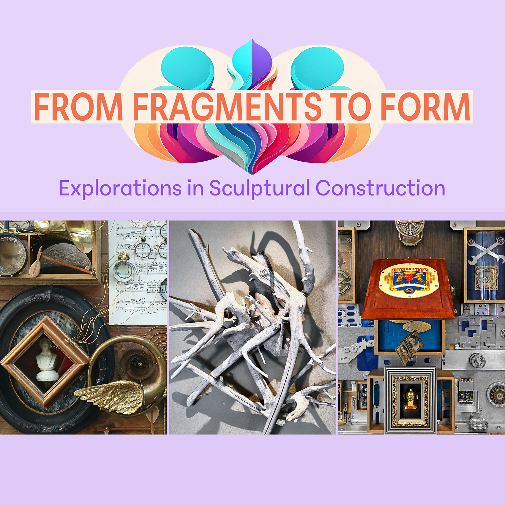 From Fragments to Form: Explorations in Sculptural Constructions – Bath House Cultural Center